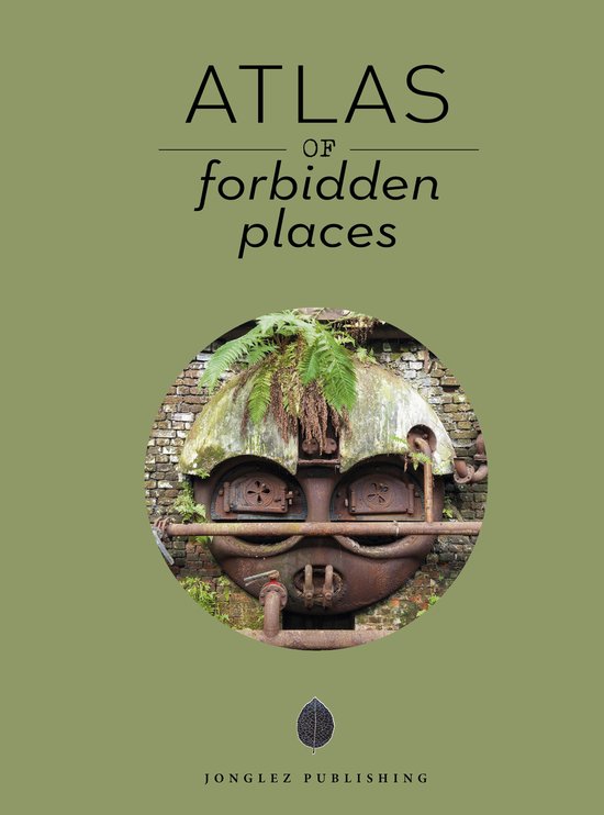 Atlas of Forbidden Places, Jonglez Publishing | 9782361957766 | Boeken ...