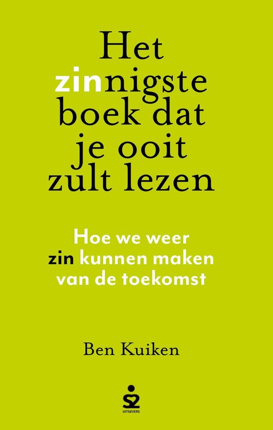 Het zinnigste boek dat je ooit zult lezen (ebook), Ben Kuiken ...