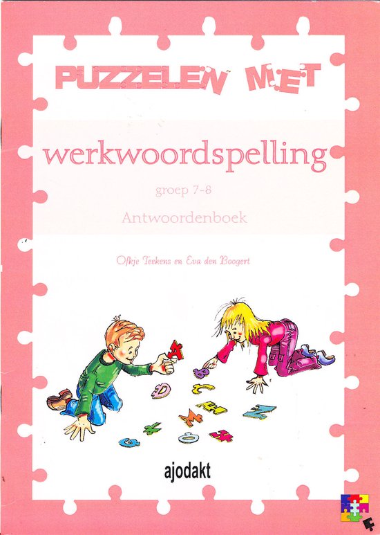 Ajodakt Antwoorden Puzzelen met Werkwoordspelling groep 7-8 | 6152931819870 | Boeken | bol