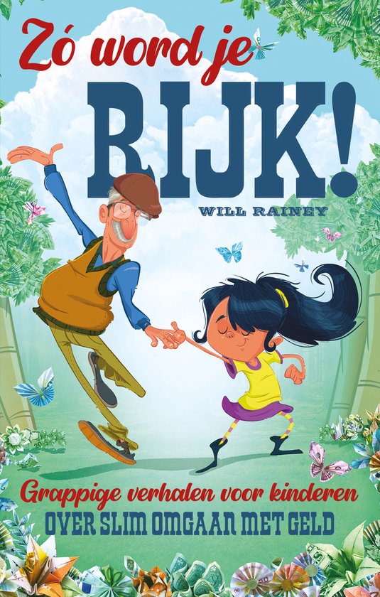 Zo word je rijk!, Will Rainey | 9789493341715 | Boeken | bol