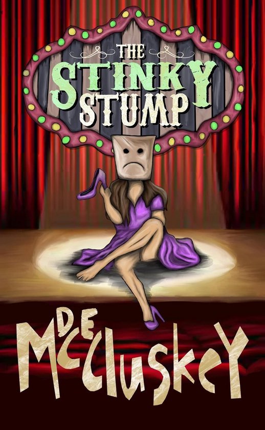 DE McCluskey Books 2 - The Stinky Stump (ebook), DE McCluskey ...