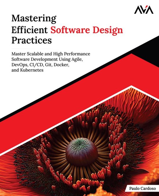 Mastering Efficient Software Design Practices (ebook), Paulo Cardoso ... Mastering Efficient Software Design Practices (ebook), Paulo Cardoso ...
