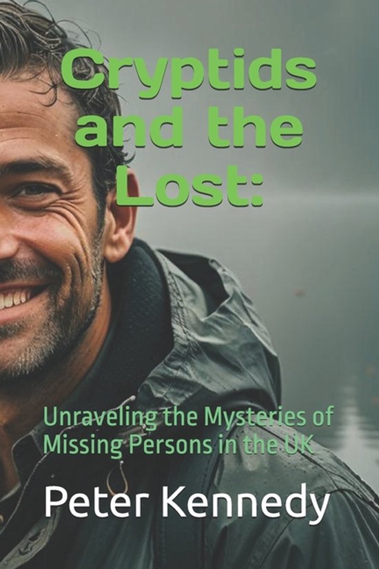Cryptids and the Lost, Peter Kennedy | 9798335656351 | Boeken | bol