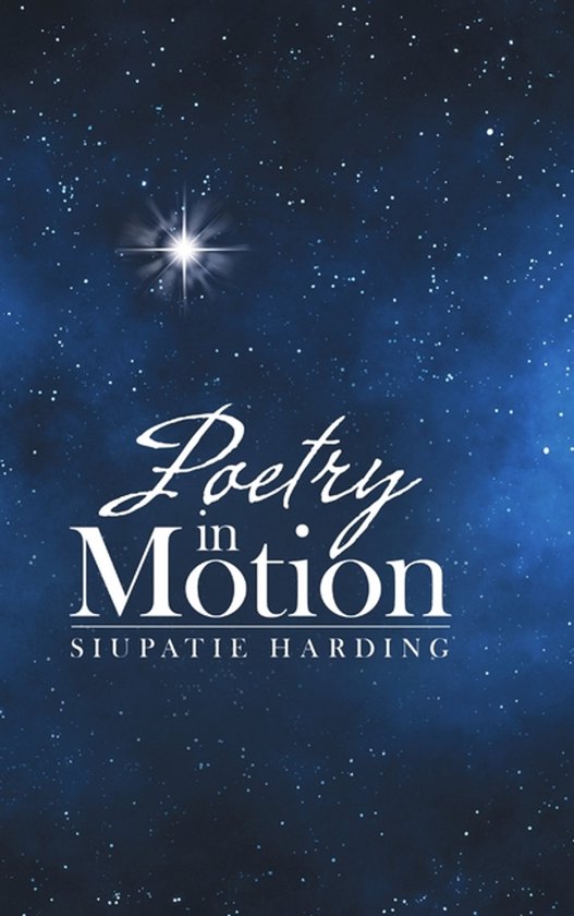 Poetry in Motion, Siupatie Harding | 9781483485027 | Boeken | bol