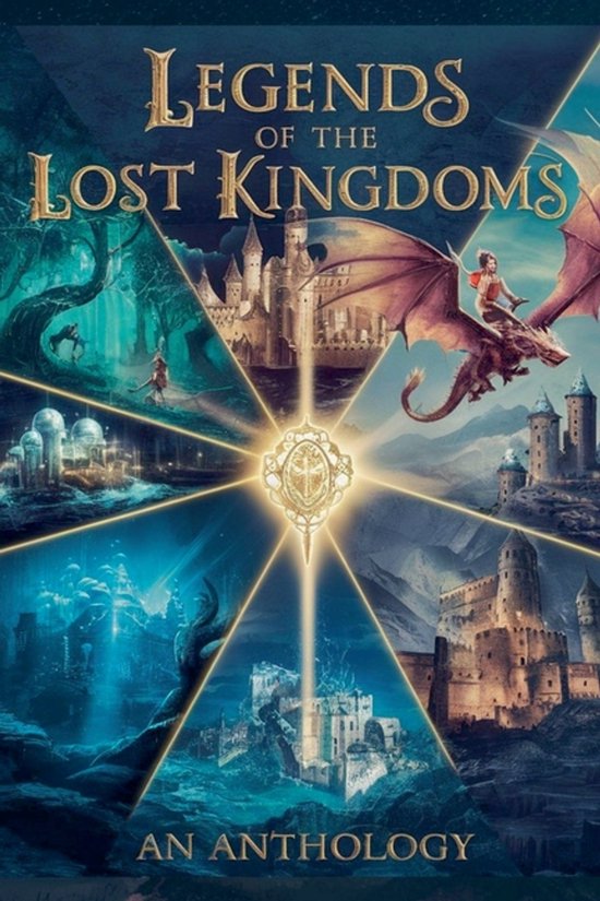 Fantasy Fiction- Legends of the Lost Kingdoms, Sarah Elizabeth Davis ...