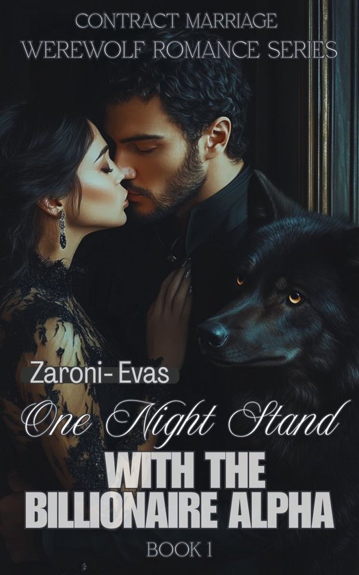 Contract Marriage Werewolf Romance Series. 1 - One Nightstand with the Billionaire... | bol