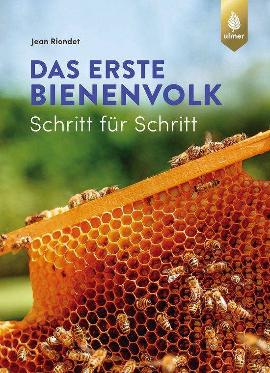 Das erste Bienenvolk – Schritt für Schritt (ebook), Jean Riondet ...