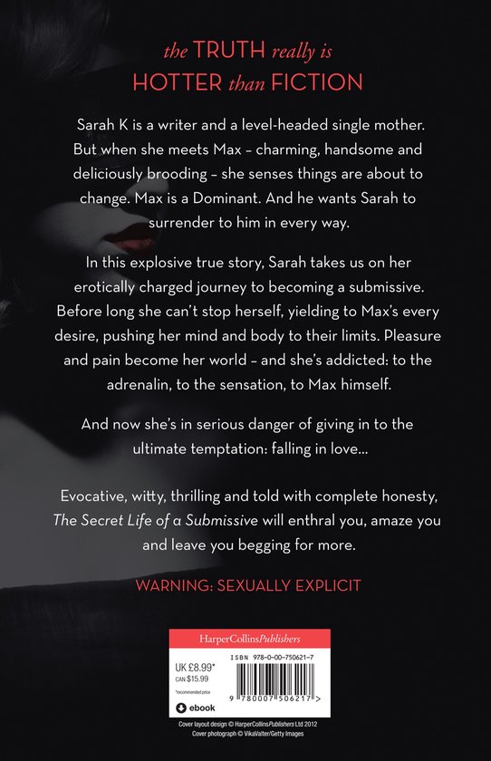 Secret Life Of A Submissive A True Story, Sarah K | 9780007506217 ...