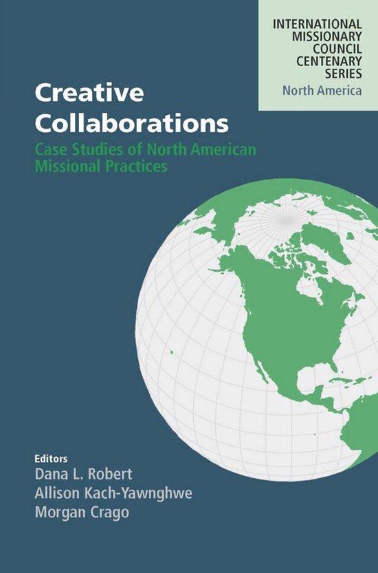 International Missionary Council Centenary Series - Creative Collaborations (ebook) |... | bol