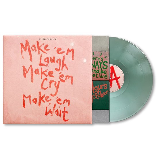 stereophonics - Make 'Em Laugh, Make 'Em Cry, Make 'Em Wait (Green ...