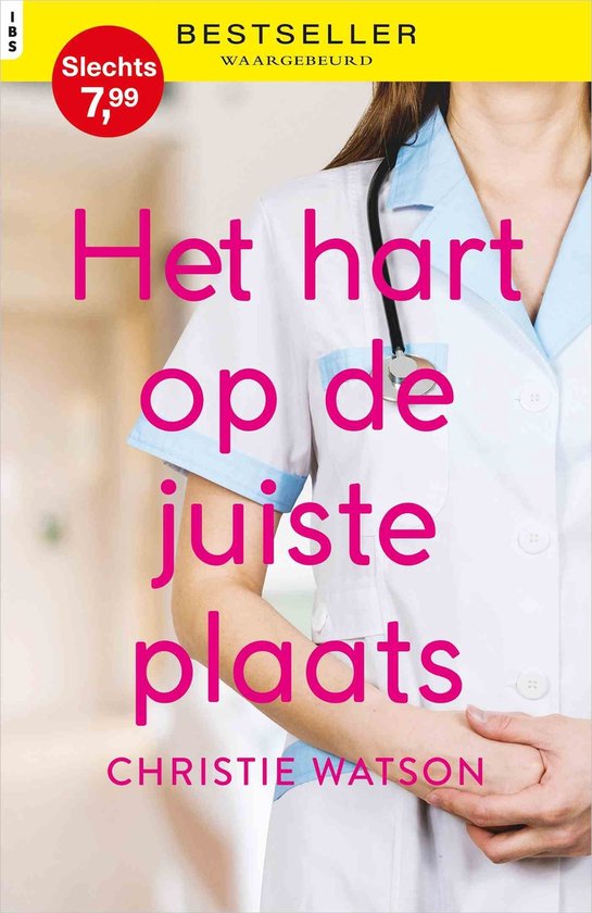 Het hart op de juiste plaats, Christie Watson | 9789034773005 | Boeken ...