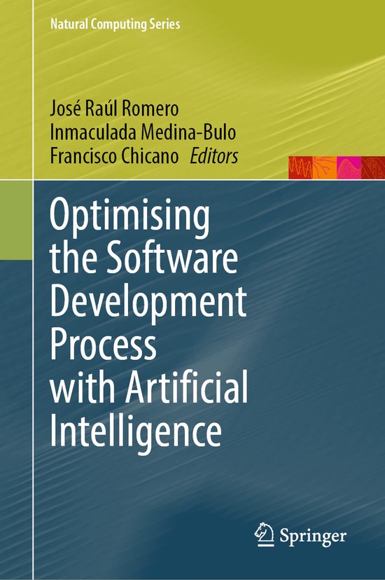 Natural Computing Series- Optimising the Software Development Process with Artificial... | bol