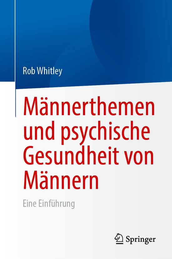Männerthemen und psychische Gesundheit von Männern | 9783031420818 ...