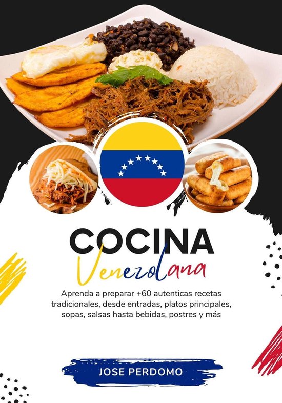 Sabores del Mundo: Un Viaje Culinario - Cocina Venezolana: Aprenda a ...