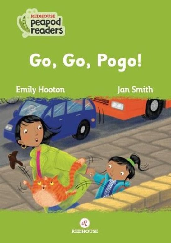 Go Go Pogo! Redhouse Peapod Readers, Emily Hooton | 9789754131376 ...