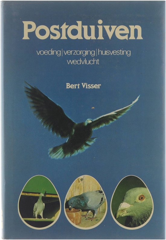 Postduiven, Bert Visser | 9789062482511 | Boeken | bol.com