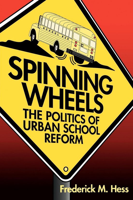 Spinning Wheels (ebook), Frederick M. Hess | 9780815719953 | Boeken ...