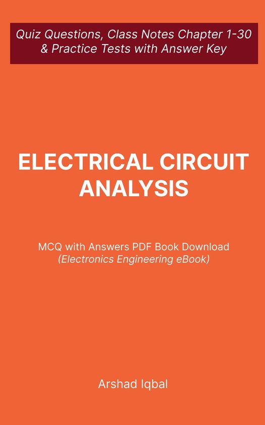 Electrical Circuit Analysis MCQ with Answers PDF Book Download (Electronics... | bol.com