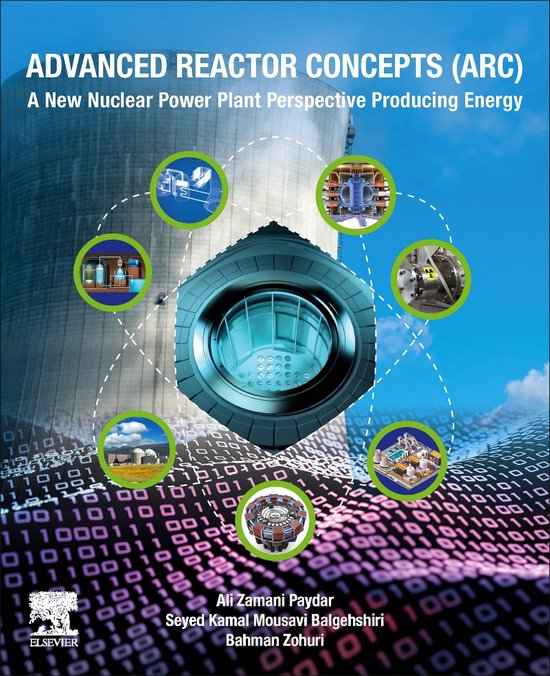 Advanced Reactor Concepts (ARC) (ebook), Ali Zamani Paydar ...