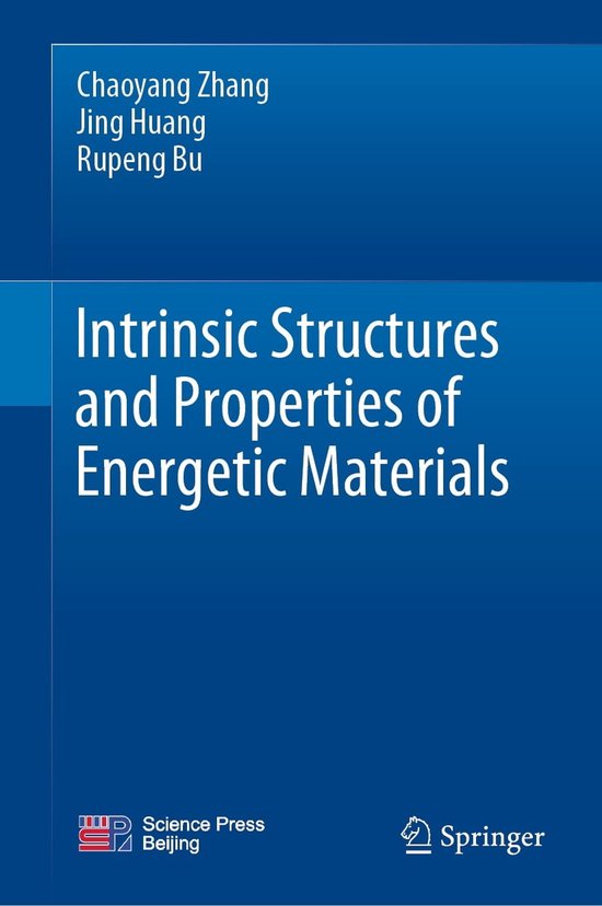 Intrinsic Structures and Properties of Energetic Materials (ebook ...