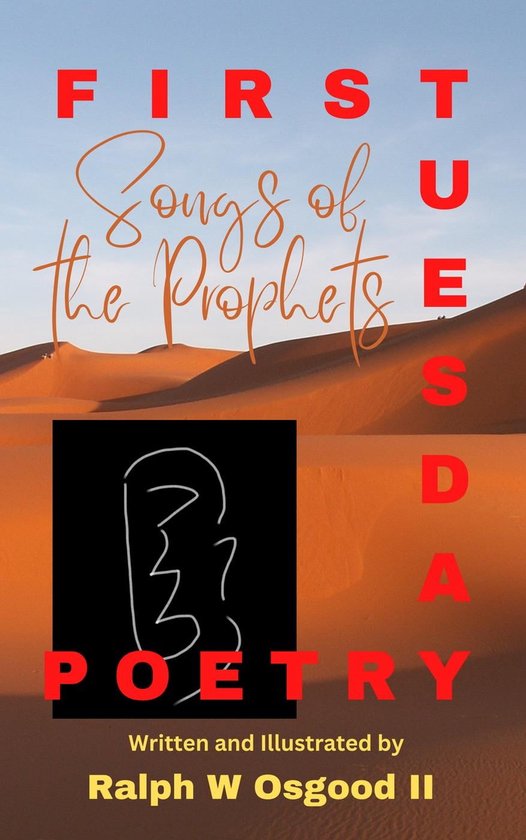 First Tuesday Poetry 1 - Songs of the Prophets (ebook), Ralph Osgood ...