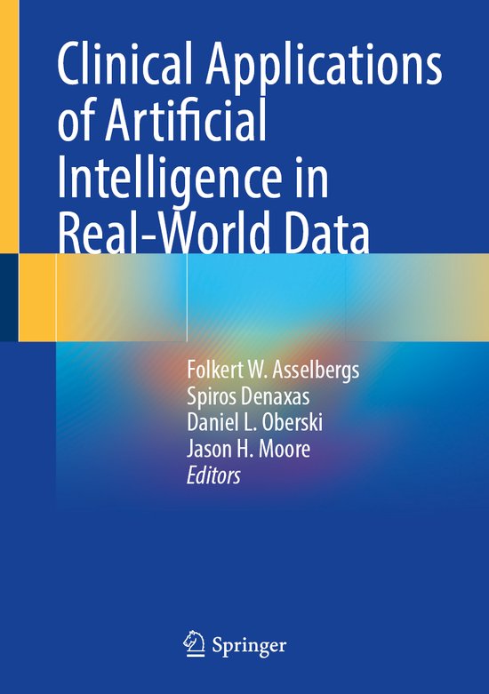 Clinical Applications of Artificial Intelligence in Real-World Data | 9783031366772 |... | bol.com