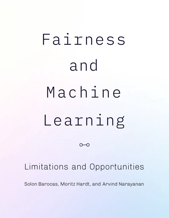 Adaptive Computation and Machine Learning series- Fairness and Machine Learning |... | bol