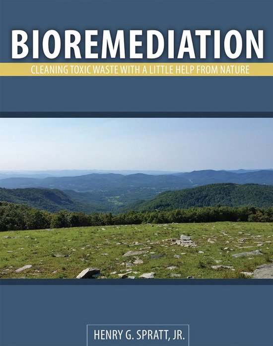 Bioremediation, Henry G Jr Spratt | 9798765707722 | Boeken | bol