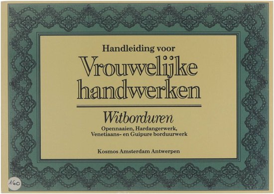 Handleiding voor vrouwelijke handwerken : de verschillende soorten van handwerken voor... | bol