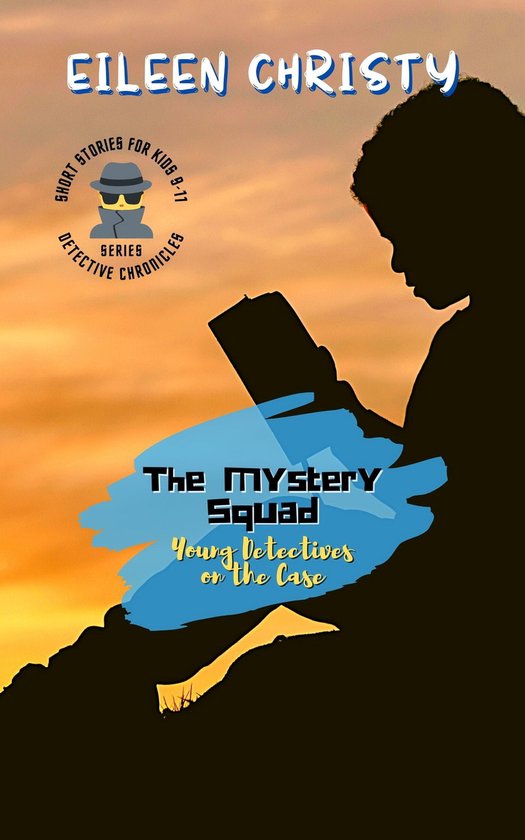 Detective Chronicles for Kids: Cases to Crack and Mysteries to Solve 1 ...