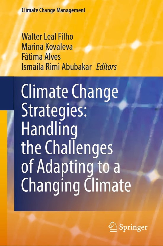 Climate Change Management - Climate Change Strategies: Handling the ...