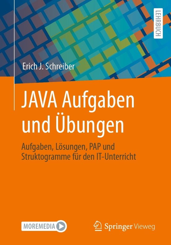 JAVA Aufgaben und Übungen (ebook), Erich J. Schreiber | 9783658390006 | Boeken | bol