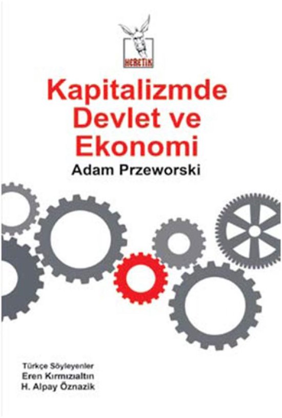 Kapitalizmde Devlet ve Ekonomi, Adam Przeworski | 9786059436007 | Boeken | bol.com