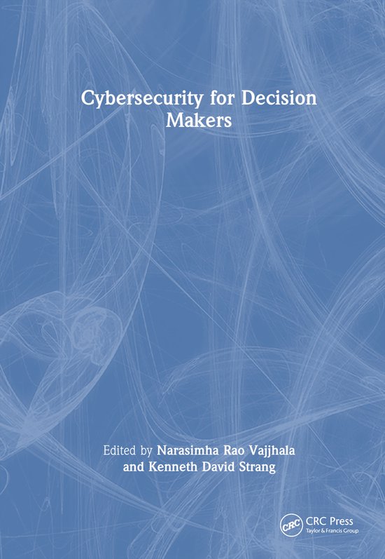Cybersecurity for Decision Makers | 9781032334967 | Boeken | bol