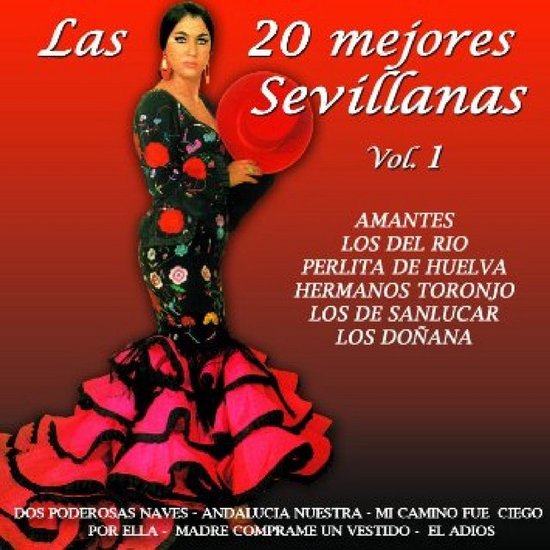Various Artists - Las 20 Mejores Sevillanas Vol. 1 (CD), various artists | Muziek | bol