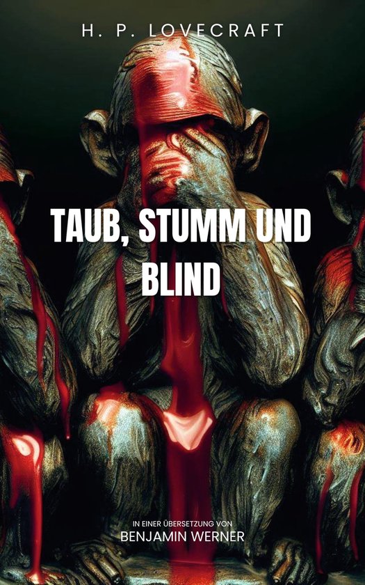 Taub, stumm und blind (ebook), Howard Phillips Lovecraft ...
