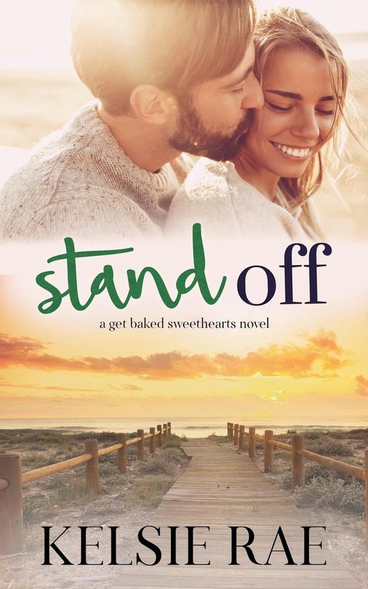 Signature Sweethearts - Stand Off (ebook), Kelsie Rae | 9781393454892 ...