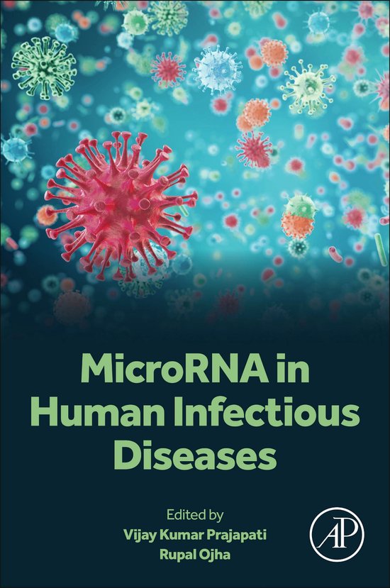 MicroRNA in Human Infectious Diseases (ebook) | 9780323996624 | Boeken | bol