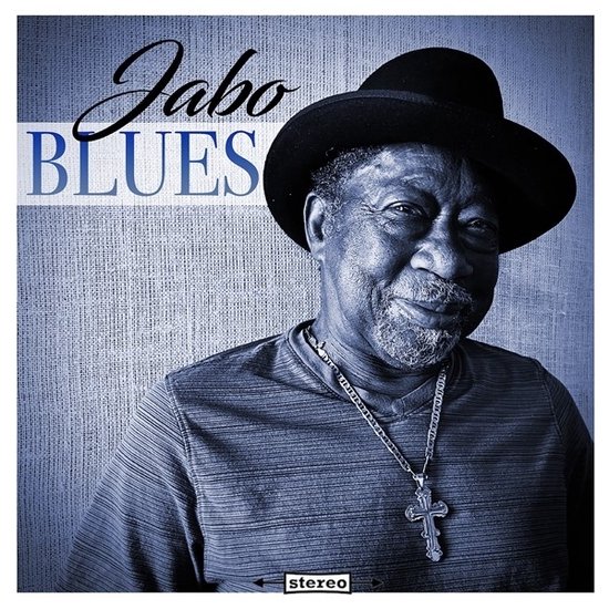 Jabo - Jabo Blues (CD), Jabo | Muziek | bol.com