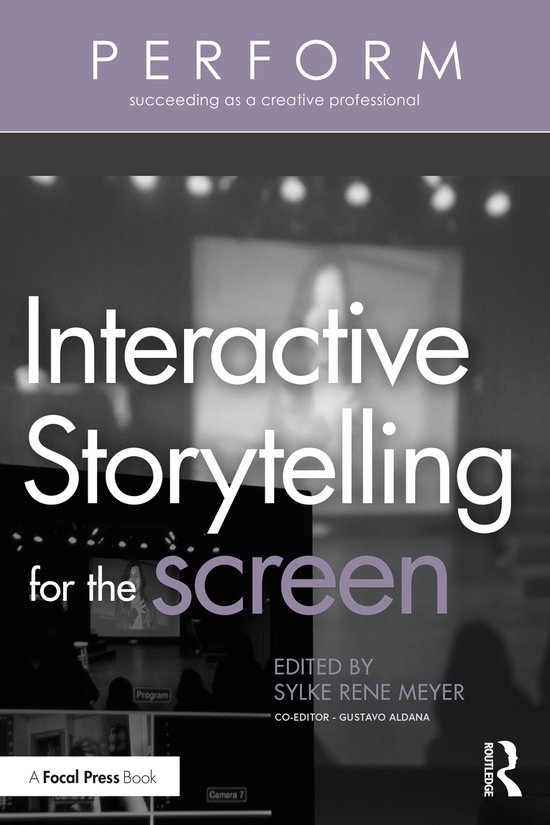 Interactive Storytelling for the Screen | 9780367819972 | Gustavo ...