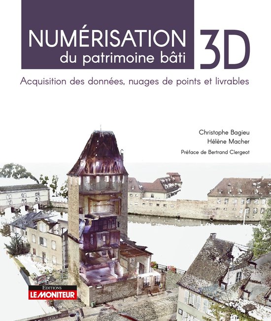 Numérisation 3D du patrimoine bâti (ebook), Christophe Bagieu | 9782281146363 | Boeken | bol