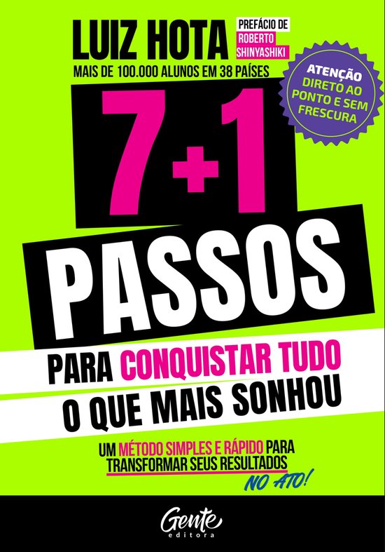 7+1 passos para conquistar o que mais sonhou (ebook), Luiz Hota | 9786555443387 | Boeken | bol.com