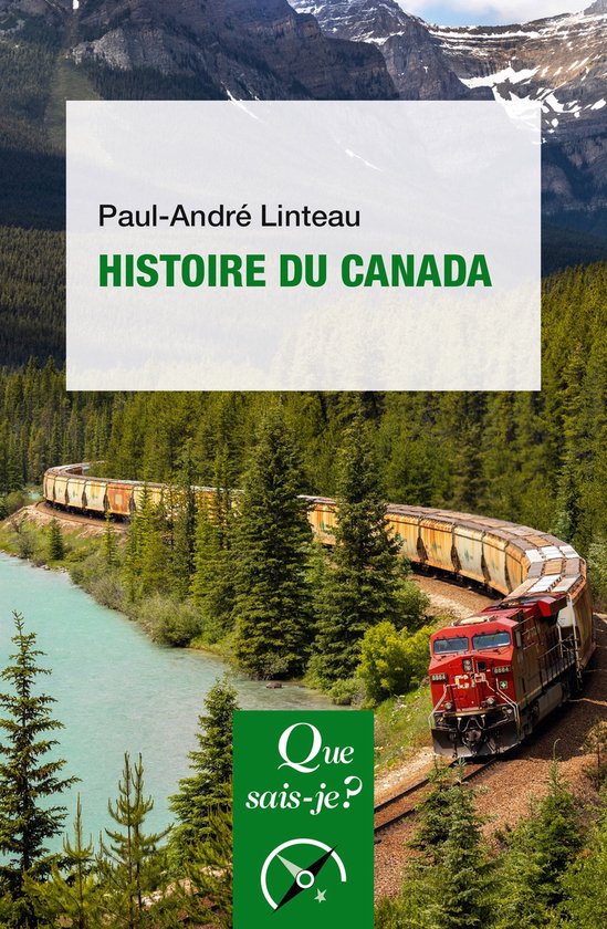 Histoire du Canada (ebook), Paul-Andre Linteau | 9782715417830 | Boeken ...