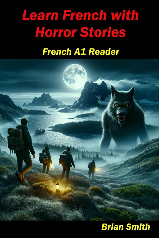 French Graded Readers 7 - Learn French with Horror Stories (ebook ...