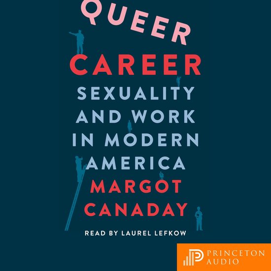 Queer Career, Margot Canaday | 9780691250014 | Boeken | bol