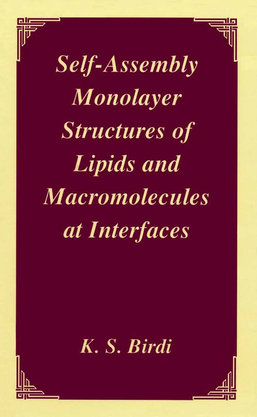 Self-Assembly Monolayer Structures of Lipids and Macromolecules at Interfaces |... | bol