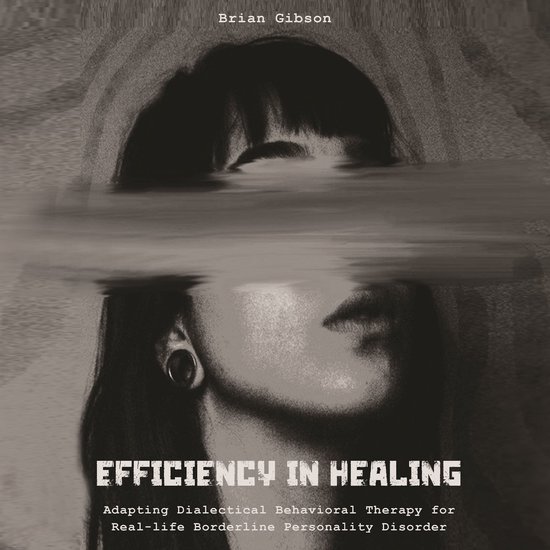 Efficiency in Healing, Brian Gibson | 9798882237416 | Boeken | bol