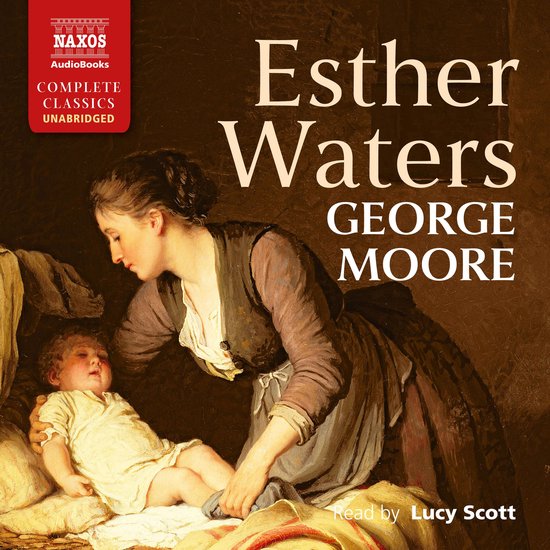 Esther Waters, George Moore | 9781781985373 | Boeken | bol