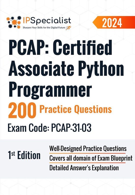 PCAP: Certified Associate Python Programmer 200 Practice Questions - Exam Code:... | bol