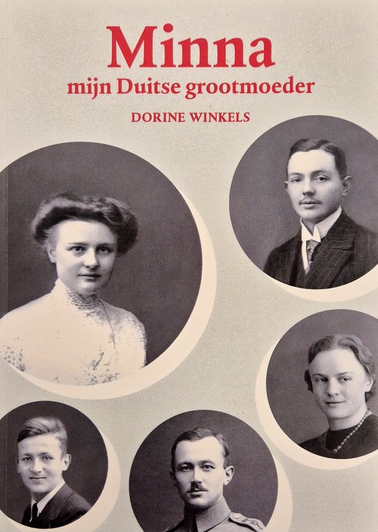 Minna mijn Duitse grootmoeder, Dorine Winkels | 9789464375589 | Boeken ...